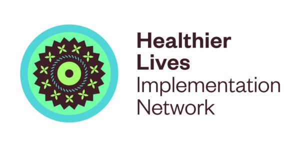 Healthier Lives Implementation Network - Healthier Lives